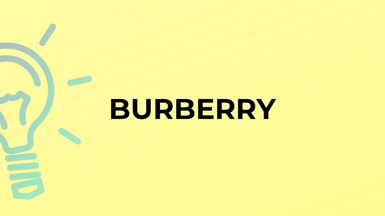 What is the meaning of the word BURBERRY? - YouTube