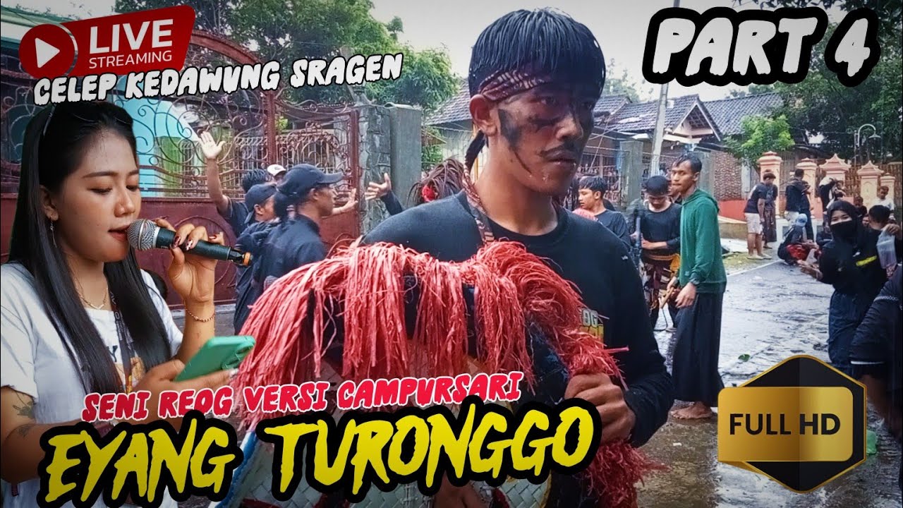REOG EYANG TURONGGO 🔴LIVE CELEP KEDAWUNG SRAGEN - YouTube