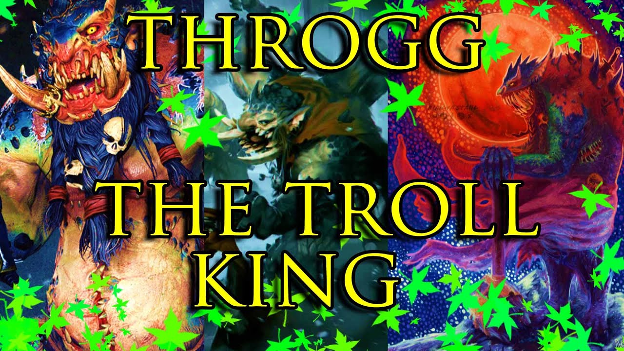 Throgg the Troll King & Channel Update Warhammer Lore Explained - YouTube