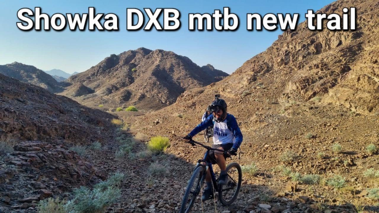 Showka Dubai MTB new trail chill ride - YouTube