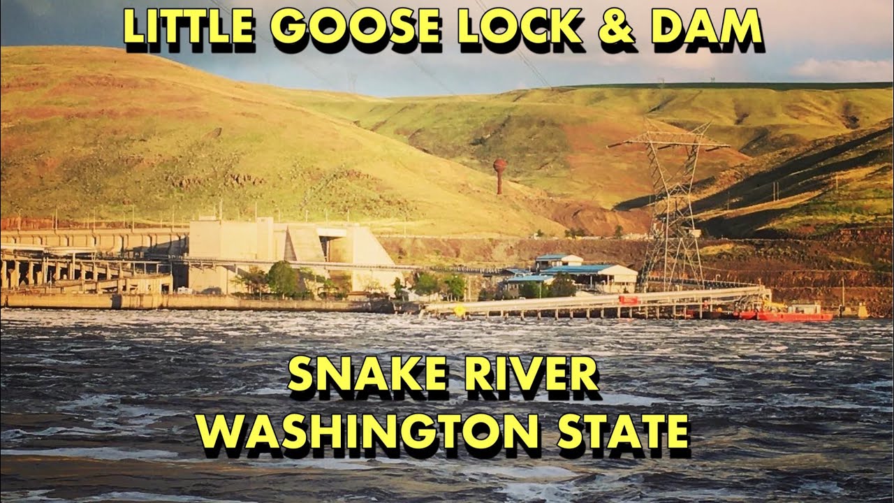 Little Goose Lock and Dam Snake River Washington - YouTube