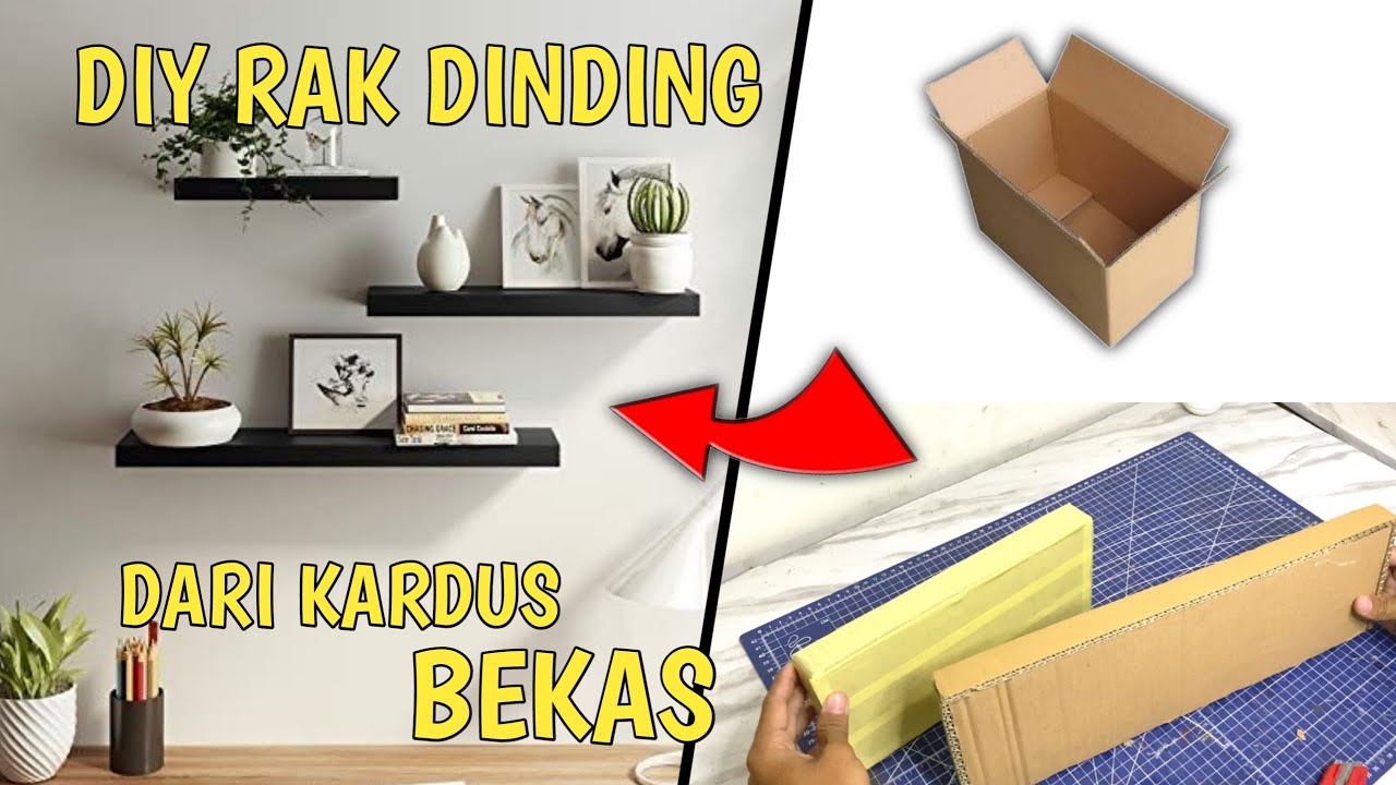 Cara membuat RAK DINDING /RAK AMBALAN Dari kardus bekas - YouTube