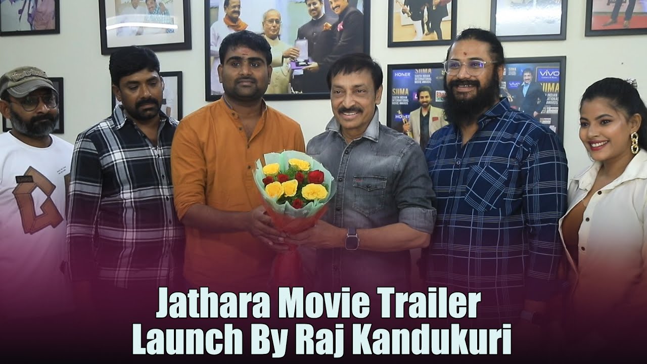 Jathara Movie Trailer Launch By Ace Producer Raj Kandukuri | Sathish ...