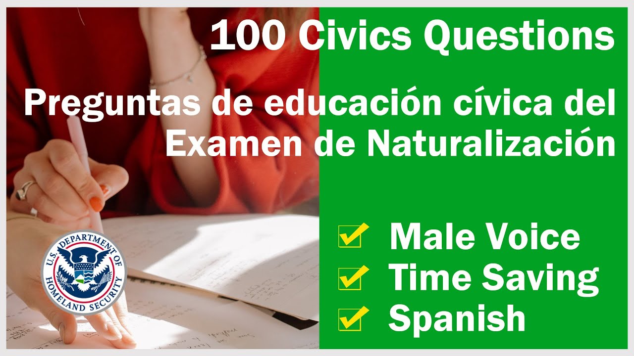 Preguntas de educación cívica del Examen de Naturalización Civics 100 ...
