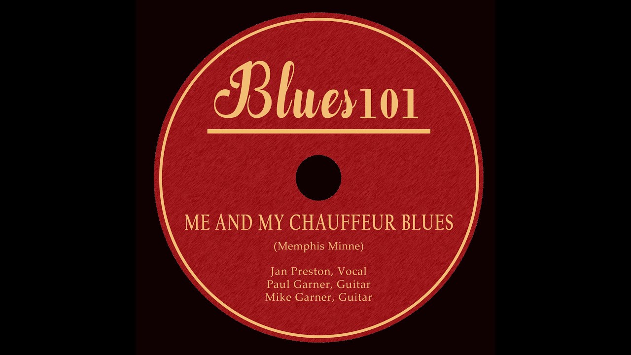 Me and My Chauffeur Blues - YouTube