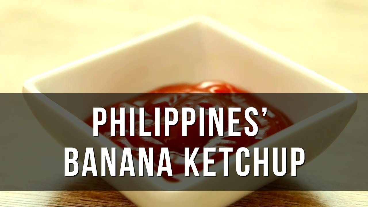 Banana Ketchup: The Surprising Filipino Creation - YouTube