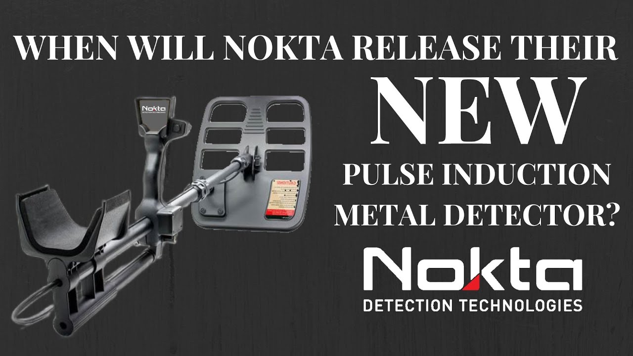 DILEK talks about NOKTA'S NEWEST PULSE INDUCTION ( P I ) METAL DETECTOR ...