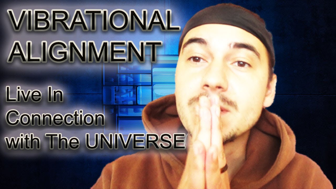Vibrational Alignment. Be In Direct Connection With Source ...