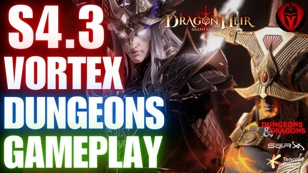 🐉S4.3 Advancing VORTEX Teams / Dungeons & Gameplay | Dragonheir: Silent ...