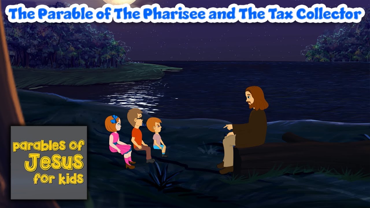 The Pharisee and The Tax Collector - Parables of Jesus for Kids ...