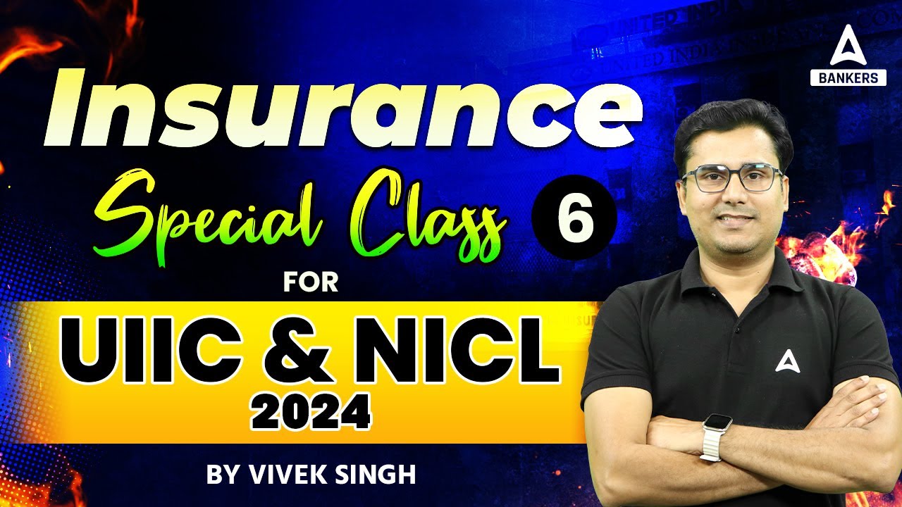 Insurance Special Class for UIIC and NICL 2024 | UIIC & NICL Classes ...