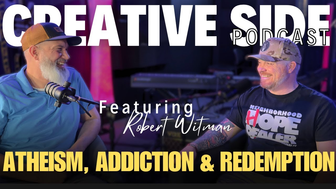 Atheism, Addiction, & Redemption | Robert Witman - YouTube