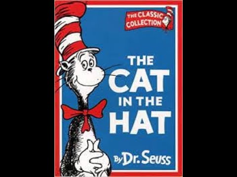 The cat in the hat by Dr. Seuss read aloud || kid's story book read ...