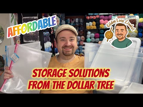 Yarn Storage Solutions and Project Storage you can find at your local Dollar Tree...