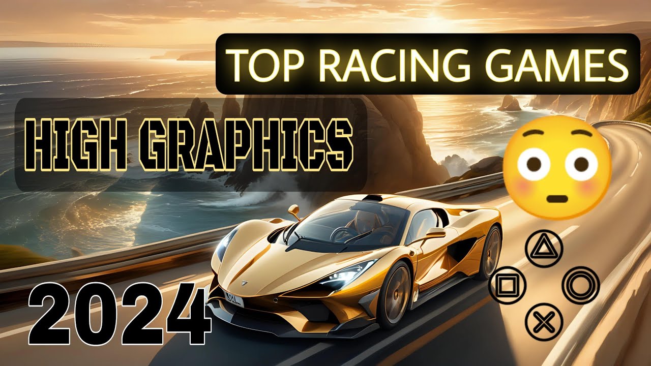 BEST😲RACING GAMES 2024--NEW HIGH GRAPHIC GAMES ON PLAY STORE #gaming ...