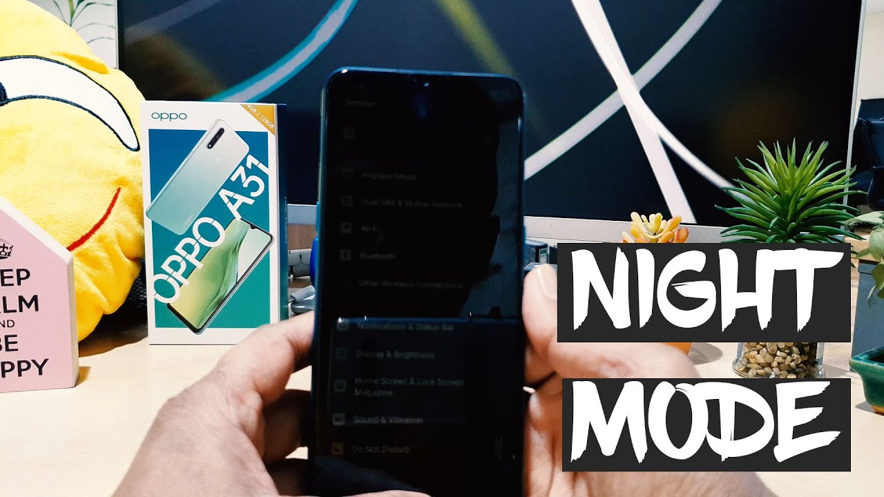 How To Enable NIGHT MODE OPPO A31 - YouTube