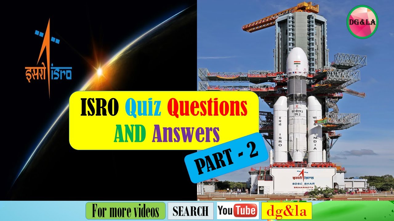 ISRO SPACE QUIZ - 2 Q/A FOR YUVIKA AND ALL COMPETITIVE EXAMS - YouTube