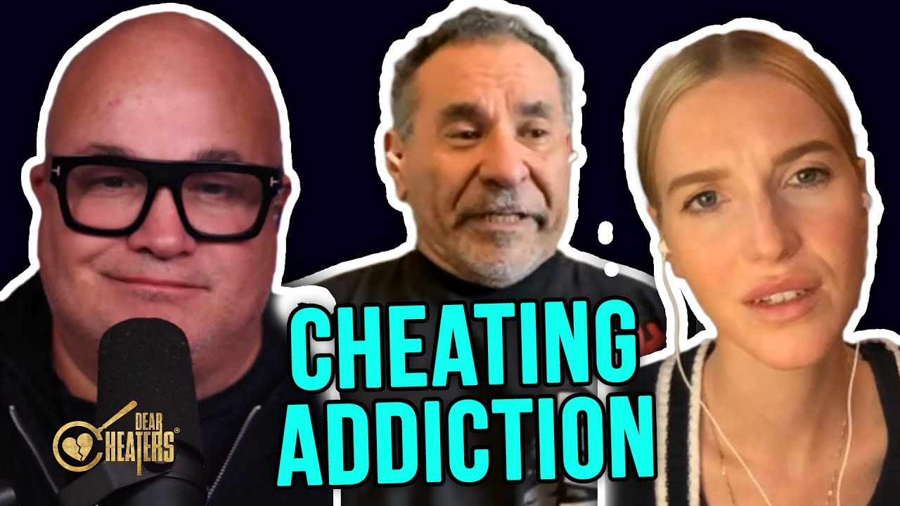Having a cheating addiction | Dear Cheaters podcast clip - YouTube