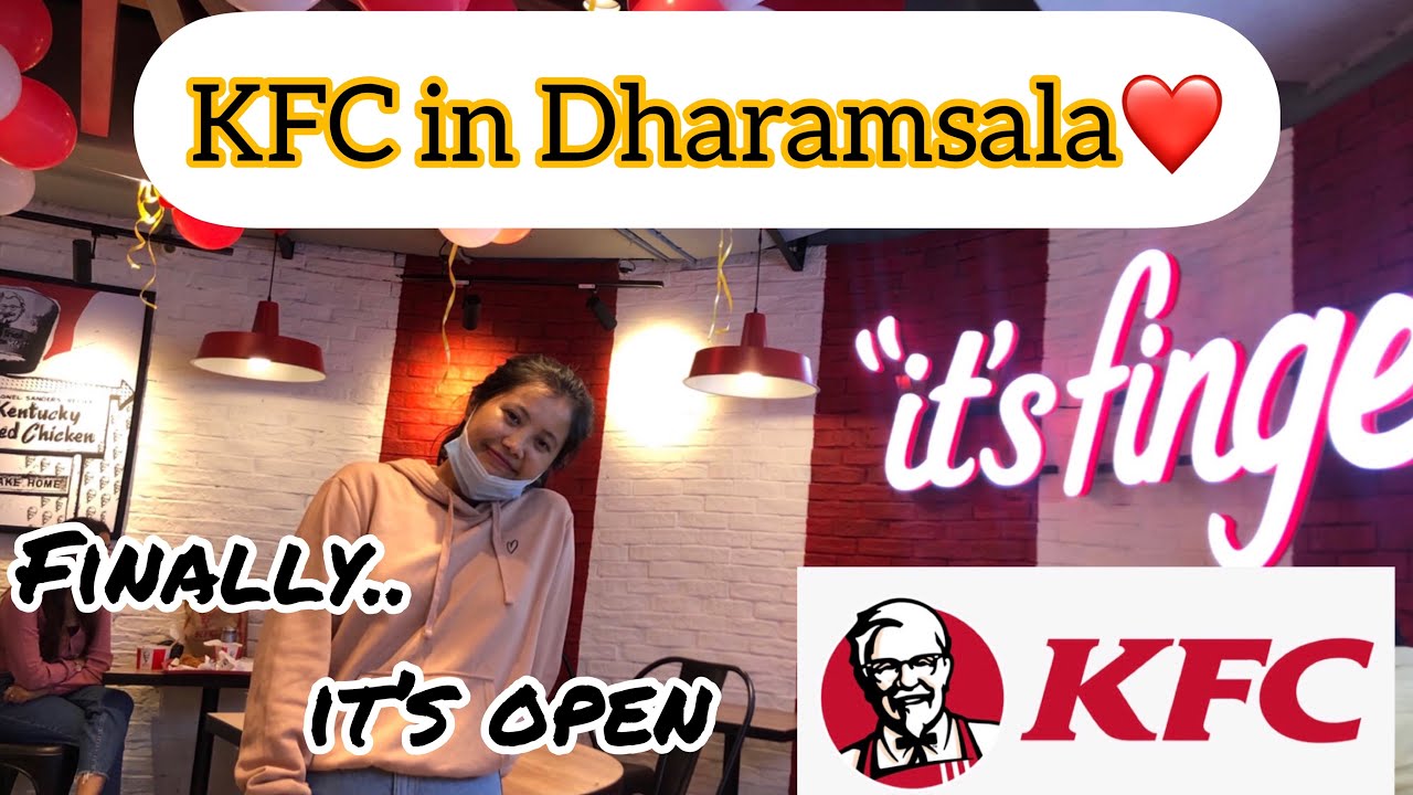 Finally KFC in Dharamsala ️ || KFC Food Review ||Tibetan Vlogger || It ...