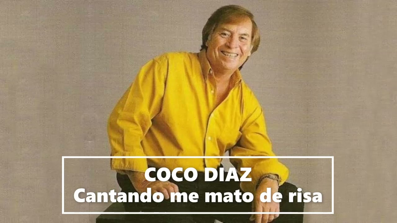 Coco Diaz Cantando me mato de risa Chords - Chordify
