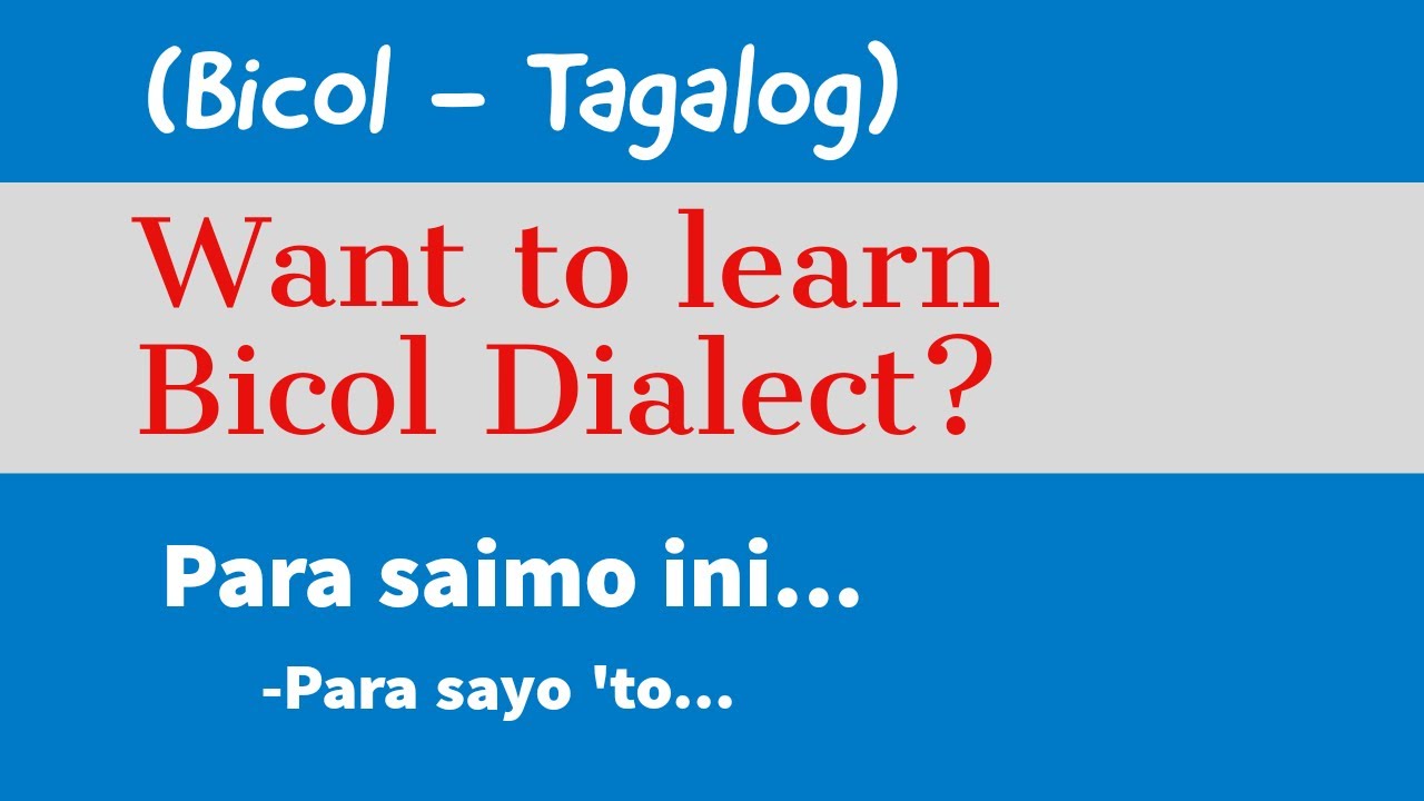 Simple Bicol Conversation| Bicol Tagalog Translation - YouTube