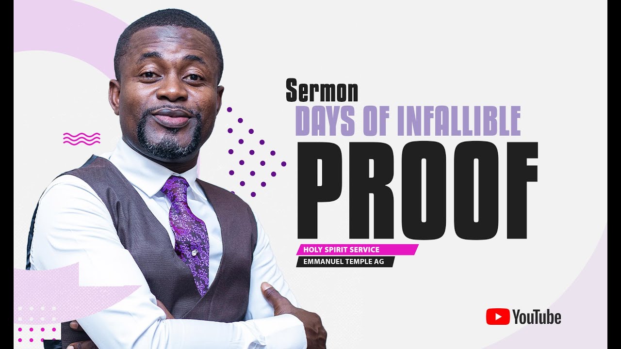 DAYS OF INFALLIBLE PROOF (ENGLISH) - YouTube