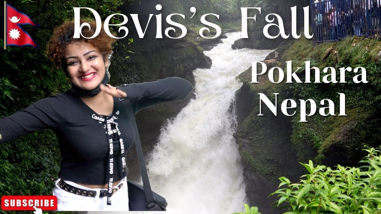 devi's fall pokhara | nepal pokhara devi's fall story | devi's fall ...