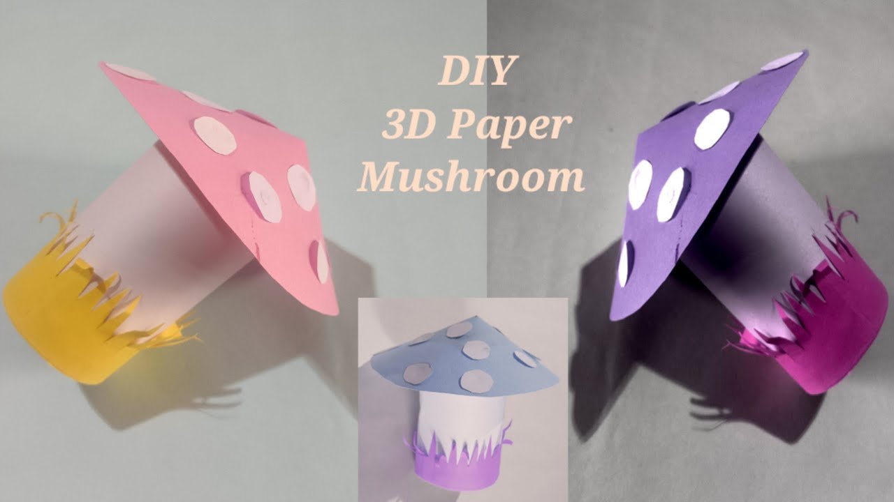 How to Make a Paper Mushroom | How to Make a 3D Paper Mushroom Easy DIY ...
