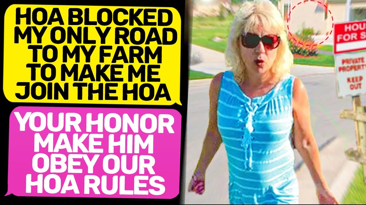 HOA BLOCKS MY ROAD TO MAKE ME BECOME MEMBER! Your Honor, I Am the Owner ...