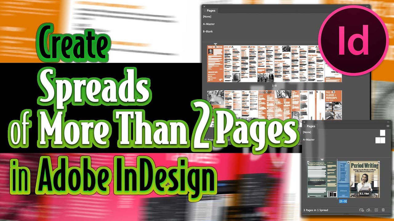 Create Spreads of More Than 2 Pages in Adobe InDesign - YouTube