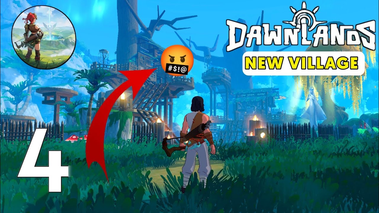 Found this New Village and Completed some missions in Dawnlands part 4 ...