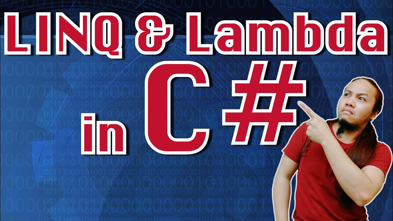 C Linq And Lambda Episode 6 Discussion And Coding Tagalog Tutorial Youtube