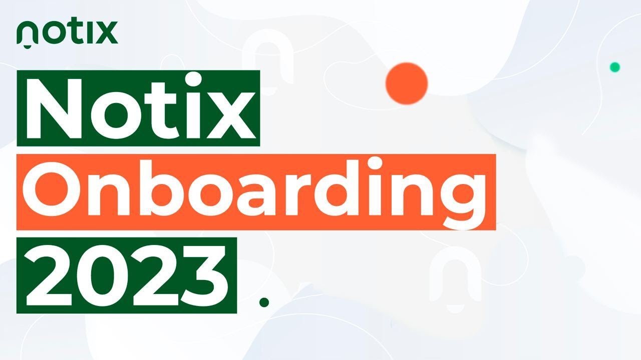 Notix Onboarding 2023: Full Product Tour - YouTube