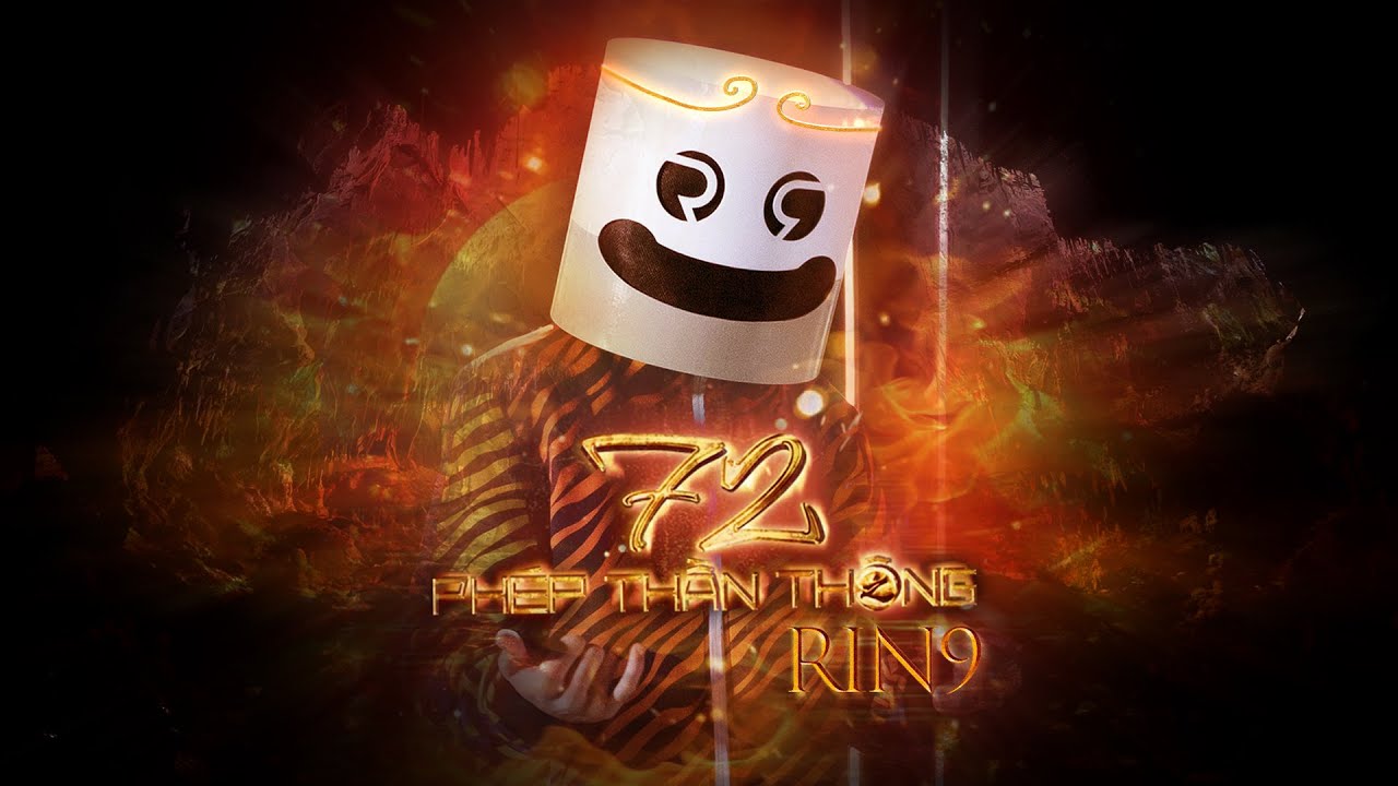 RIN9 | 72 PHÉP THẦN THÔNG - YouTube