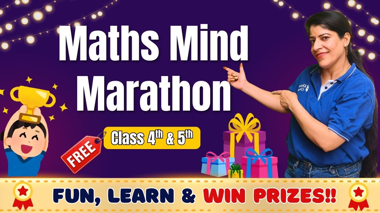 Maths Mind Marathon for Class 4 & 5 | Fun Learning + Exciting Prizes ...