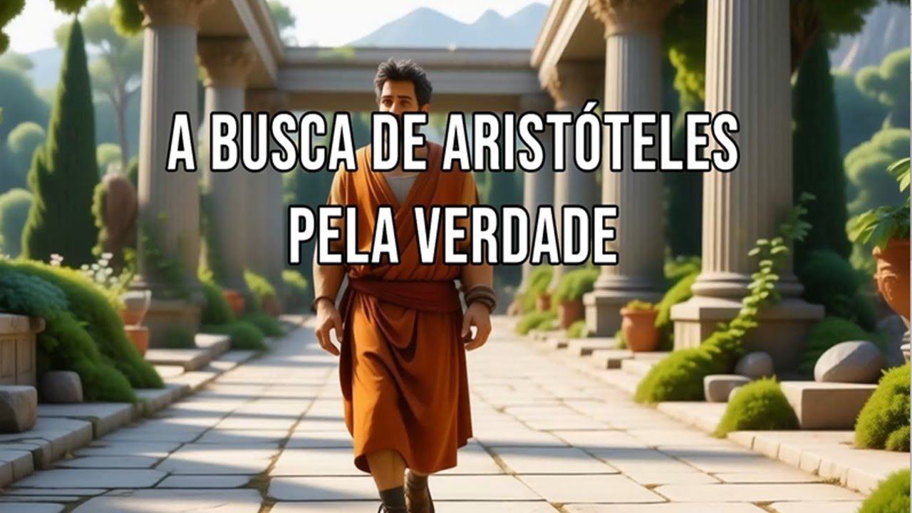A Busca de Aristóteles pela Verdade - YouTube