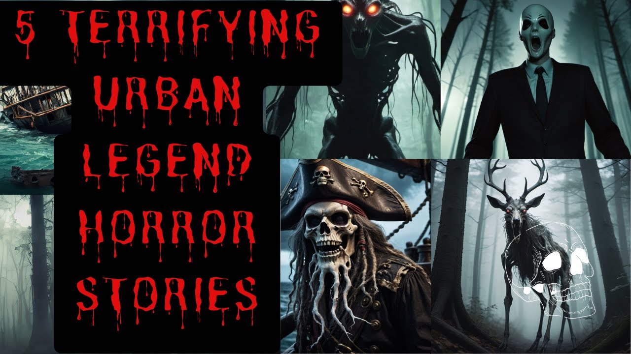 5 Terrifying Urban Legend Horror Stories Terrifying Videos Horror