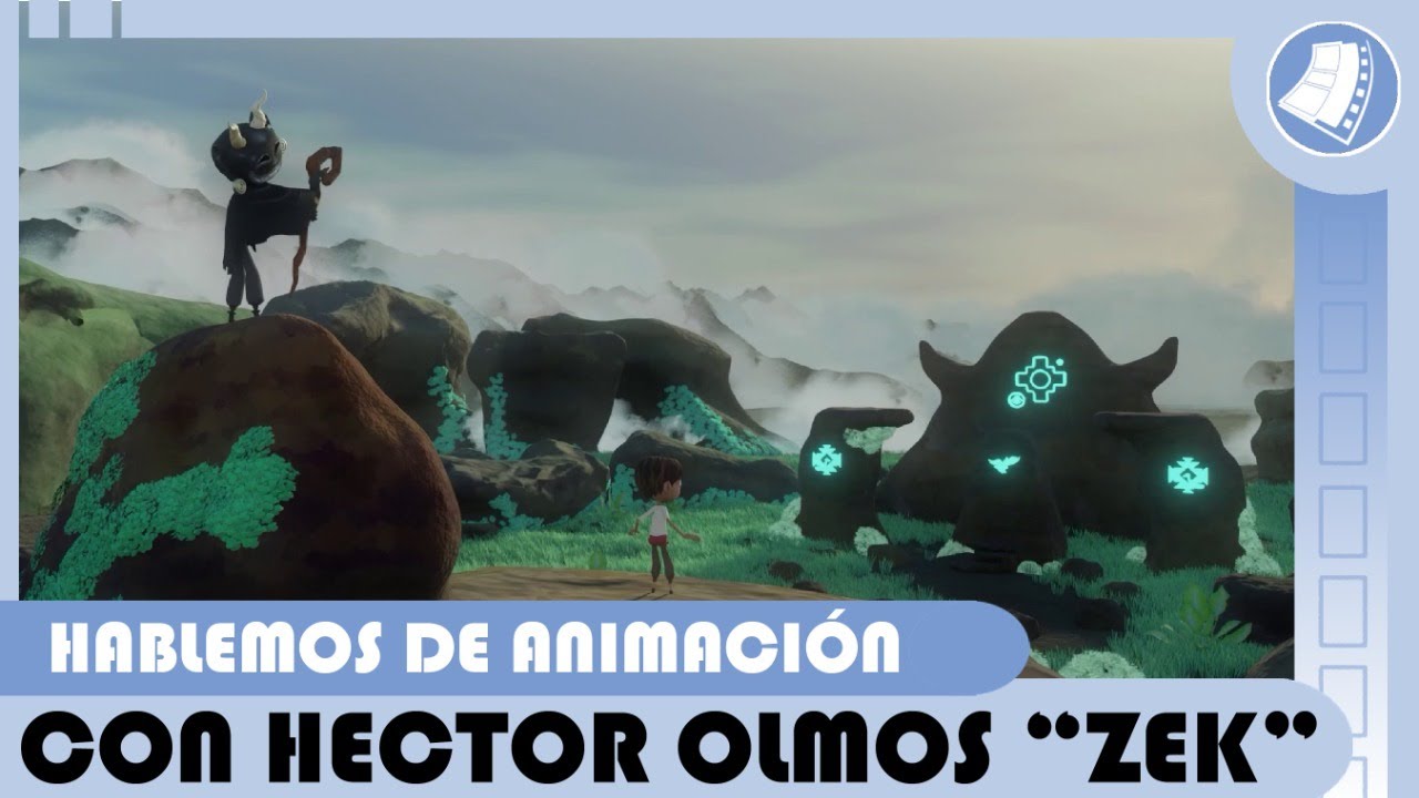 HABLEMOS DE ANIMACIÓN CON HECTOR OLMOS "ZEK" - YouTube