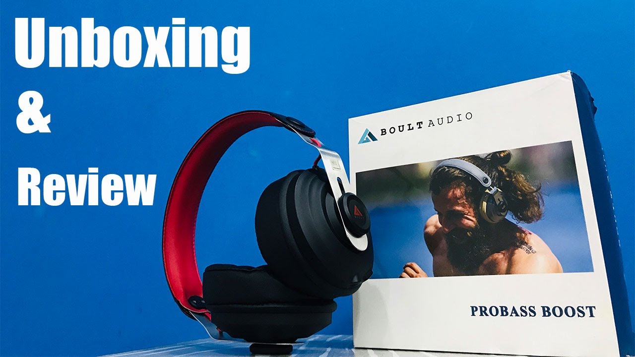 Boult Audio Probass Boost Wireless Over The Ear Headphone Unboxing ...