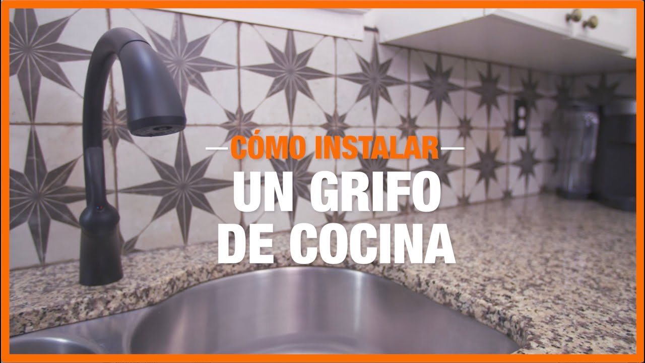 The Home Depot | Cómo Instalar Un Grifo De Cocina - YouTube