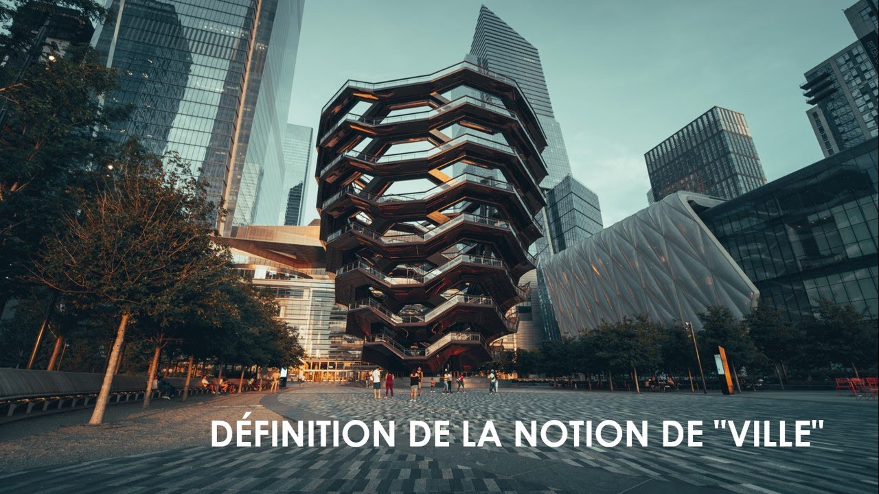 Definition de la notion de "Ville" - YouTube