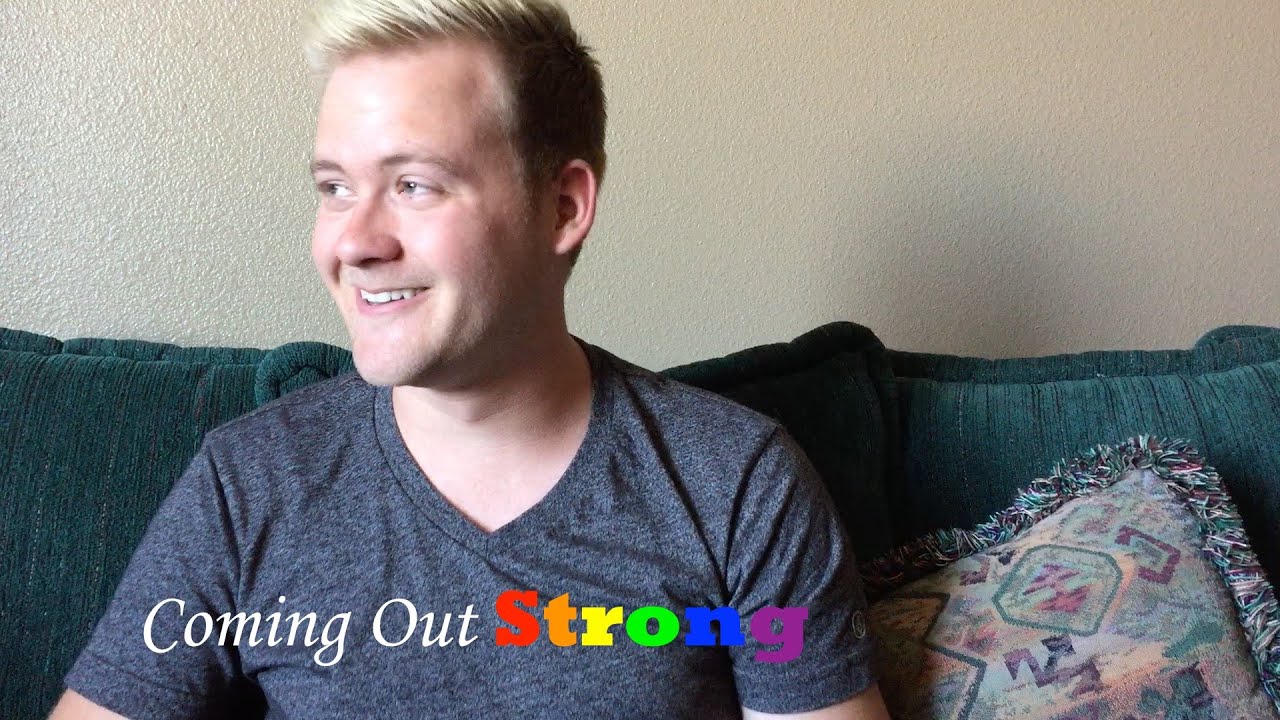Coming Out Strong - YouTube