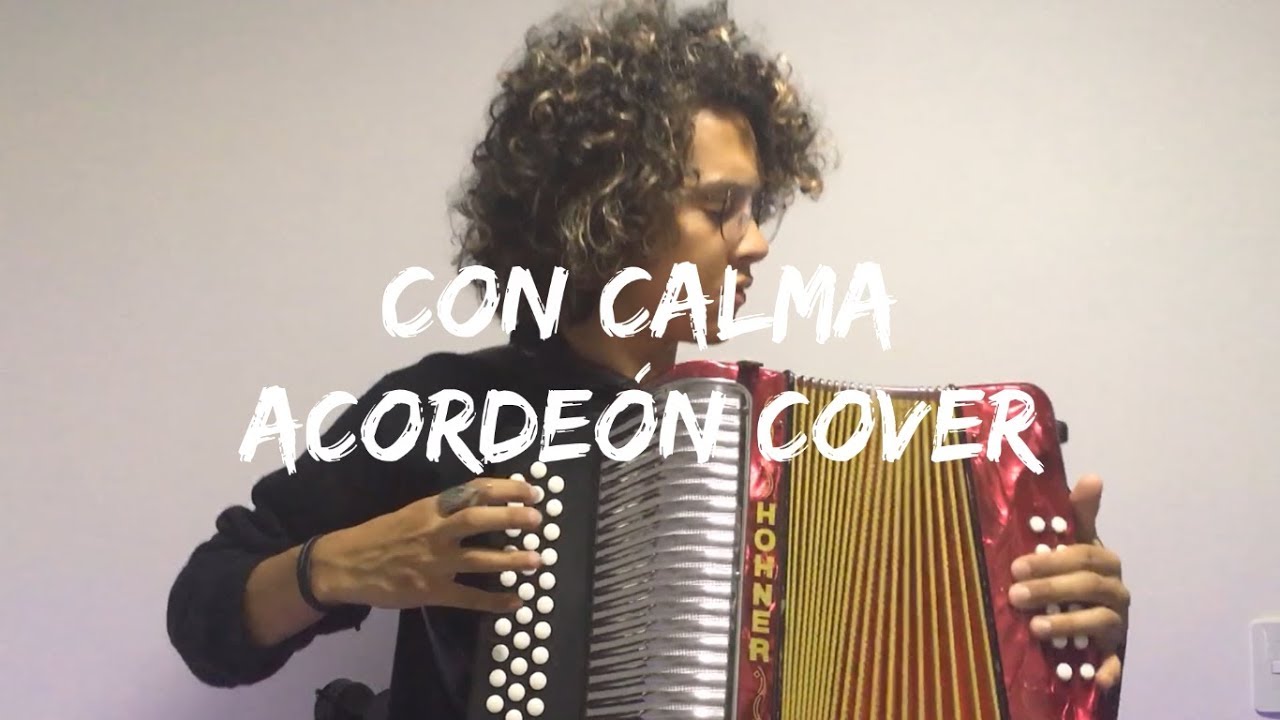 Con Calma - Daddy Yankee ft. Snow (Mulett Acordeón Cover) - YouTube