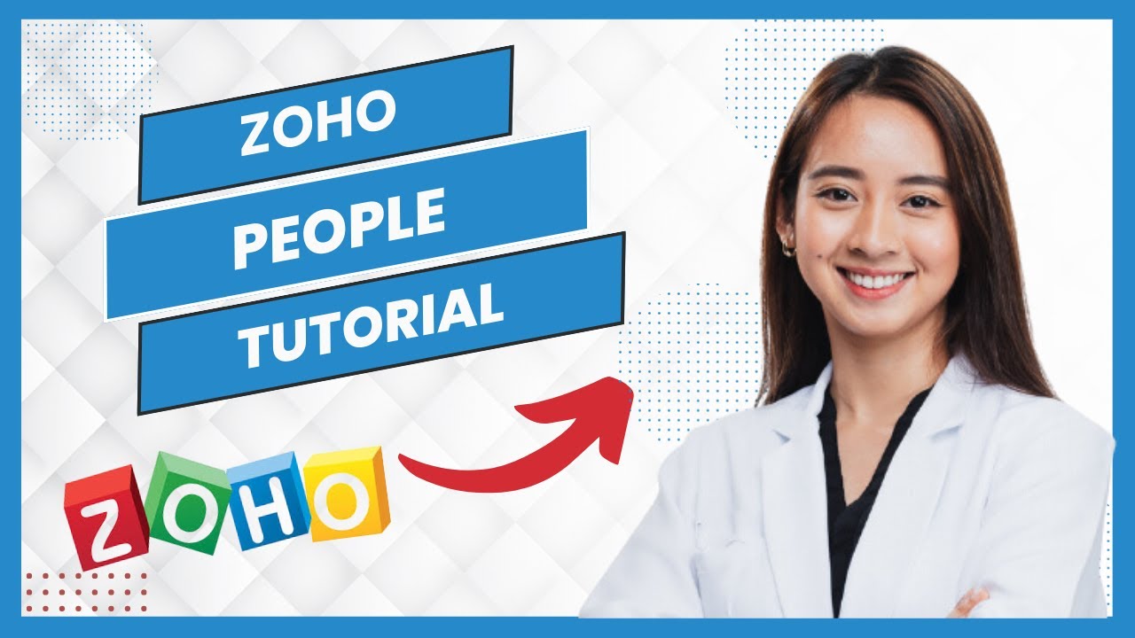 Zoho People Tutorial || Zoho People Tutorial And Demo 2025 (Full Guide) - YouTube