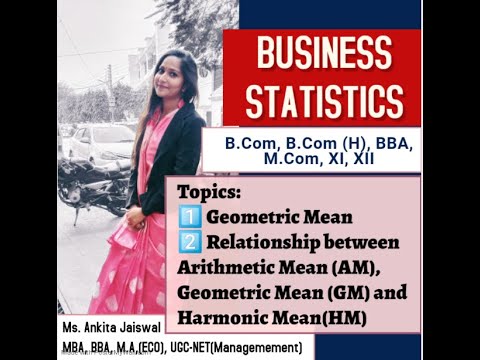Geometric Mean| Relationship between Arithmetic Mean, Geometric Mean ...