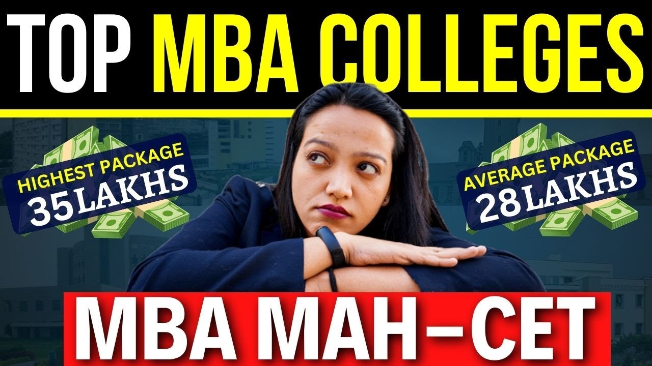 Top MBA Colleges Accepting MAH CET 2024 | Highest Package 35 LPA | MAH ...
