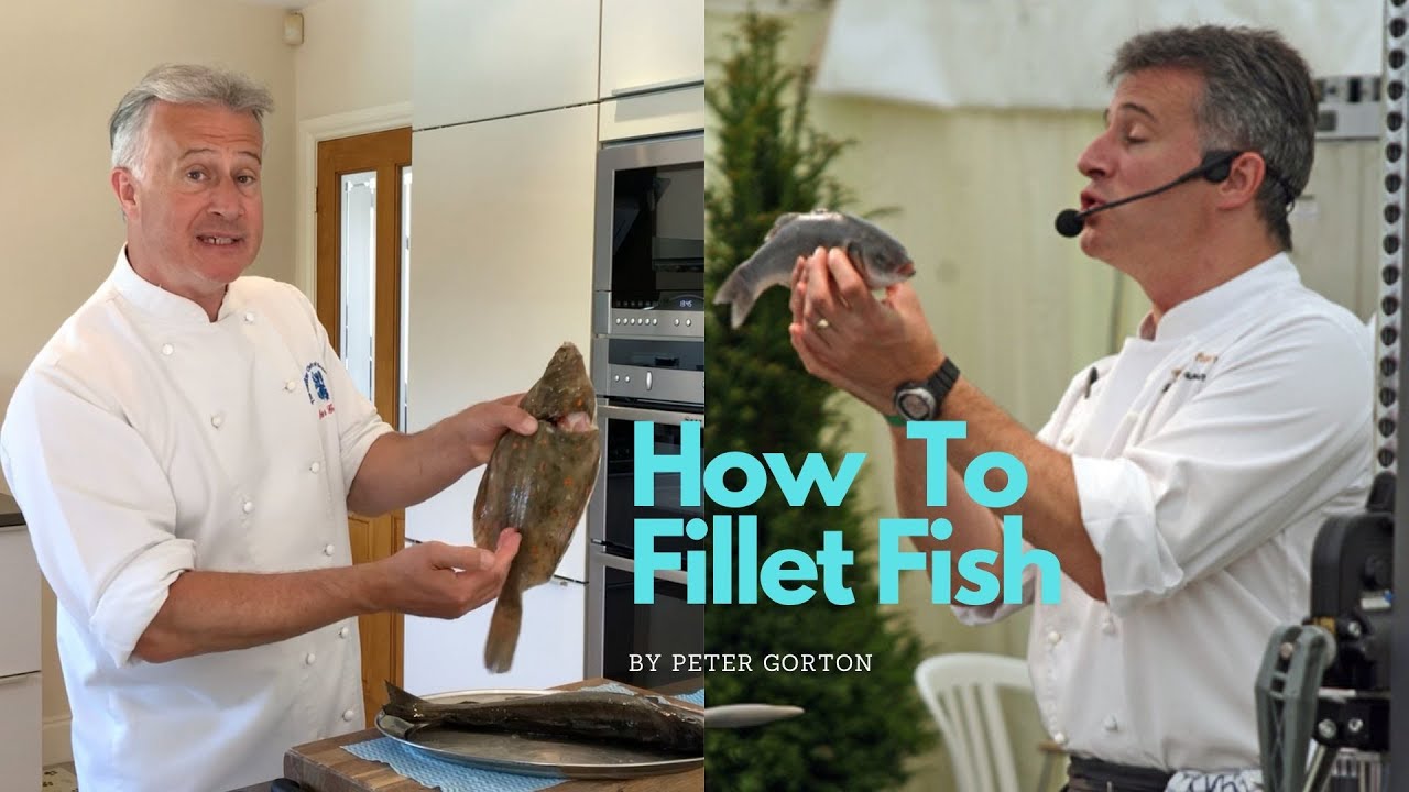 How to Fillet Fish by Peter Gorton - YouTube