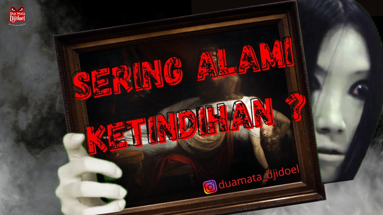 CARA AGAR TERLEPAS DARI KETINDIHAN JIN KETIKA TIDUR - YouTube
