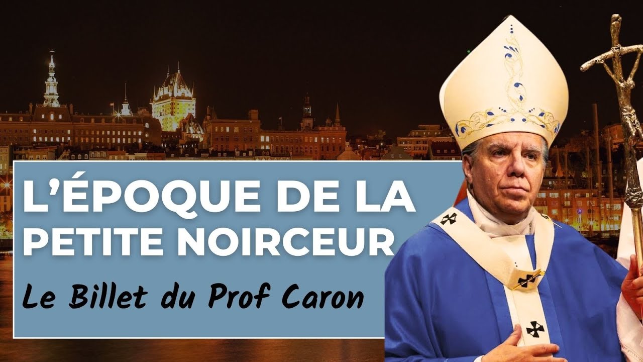 L'époque de la petite NOIRCEUR ! Le billet du PROF CARON - YouTube