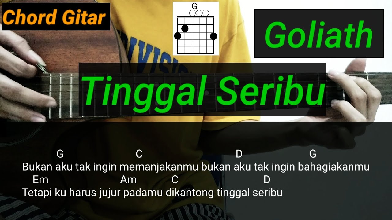 Chord Gitar Tinggal Seribu Goliath Tutorial - YouTube